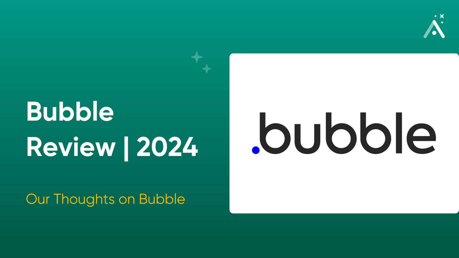 Bubble Review: Is It Worth It? (Expert Advice) [2024] | Adalo Blog